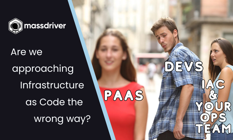 Are We Approaching Infrastructure as Code the Wrong Way?